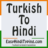 FREE Turkish to Hindi Translation - Instant Turkish Translation